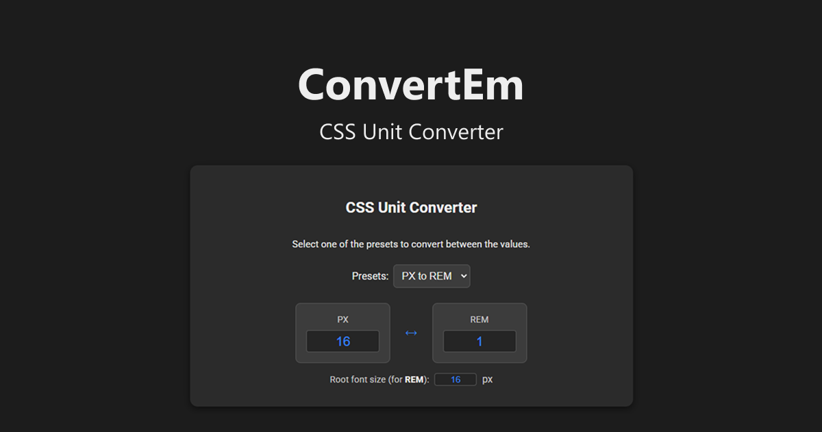 ConvertEm – CSS Unit Converter